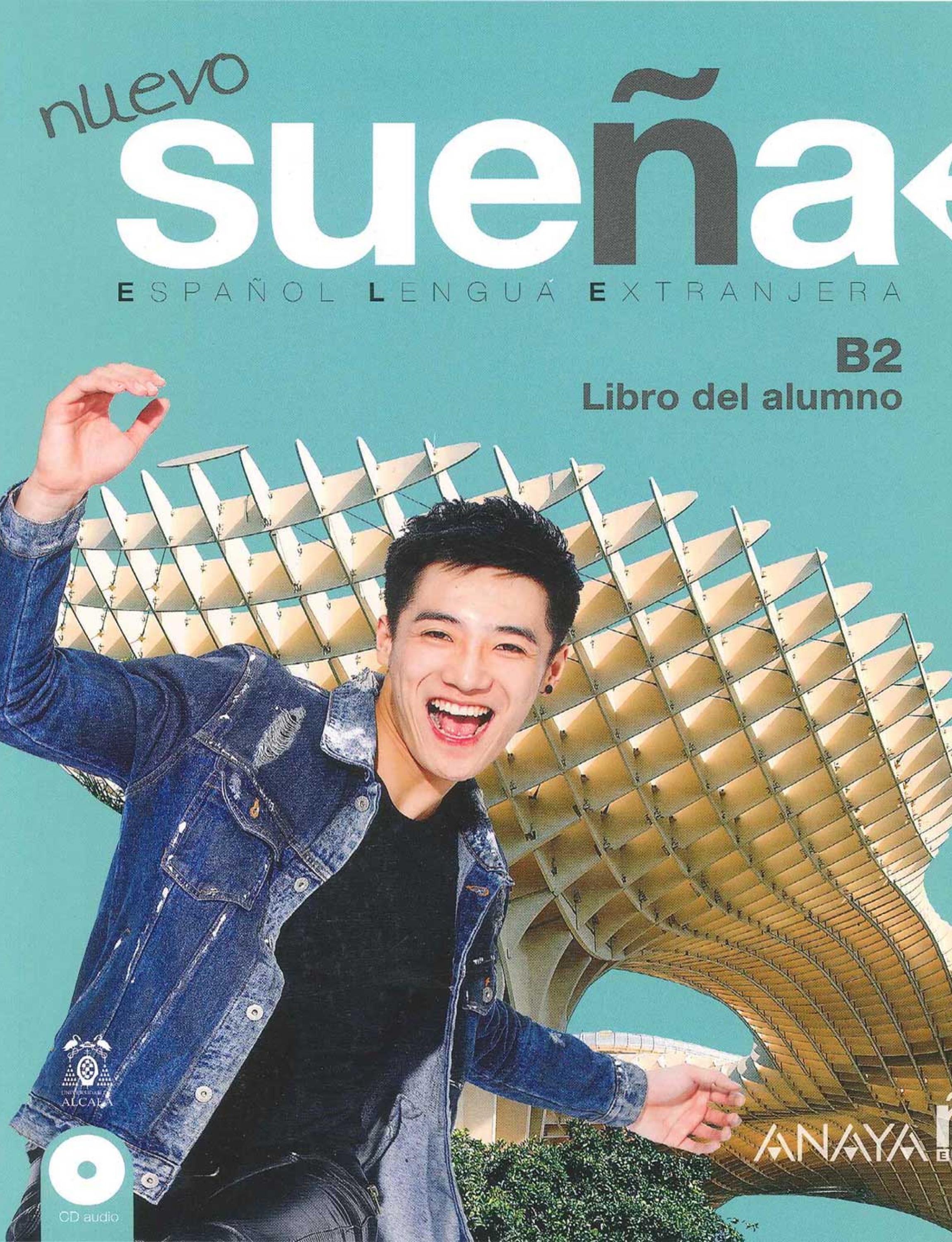 Método Sueña (Anaya) | Alcalingua · Universidad de Alcalá